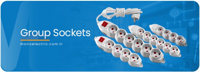 Group Sockets - Mono Electric